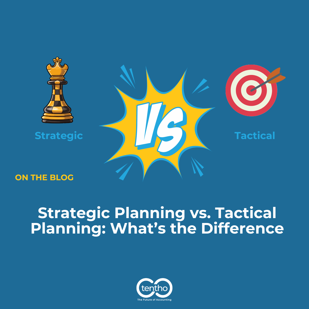 Strategic Planning vs. Tactical Planning: What’s the Difference | Tentho