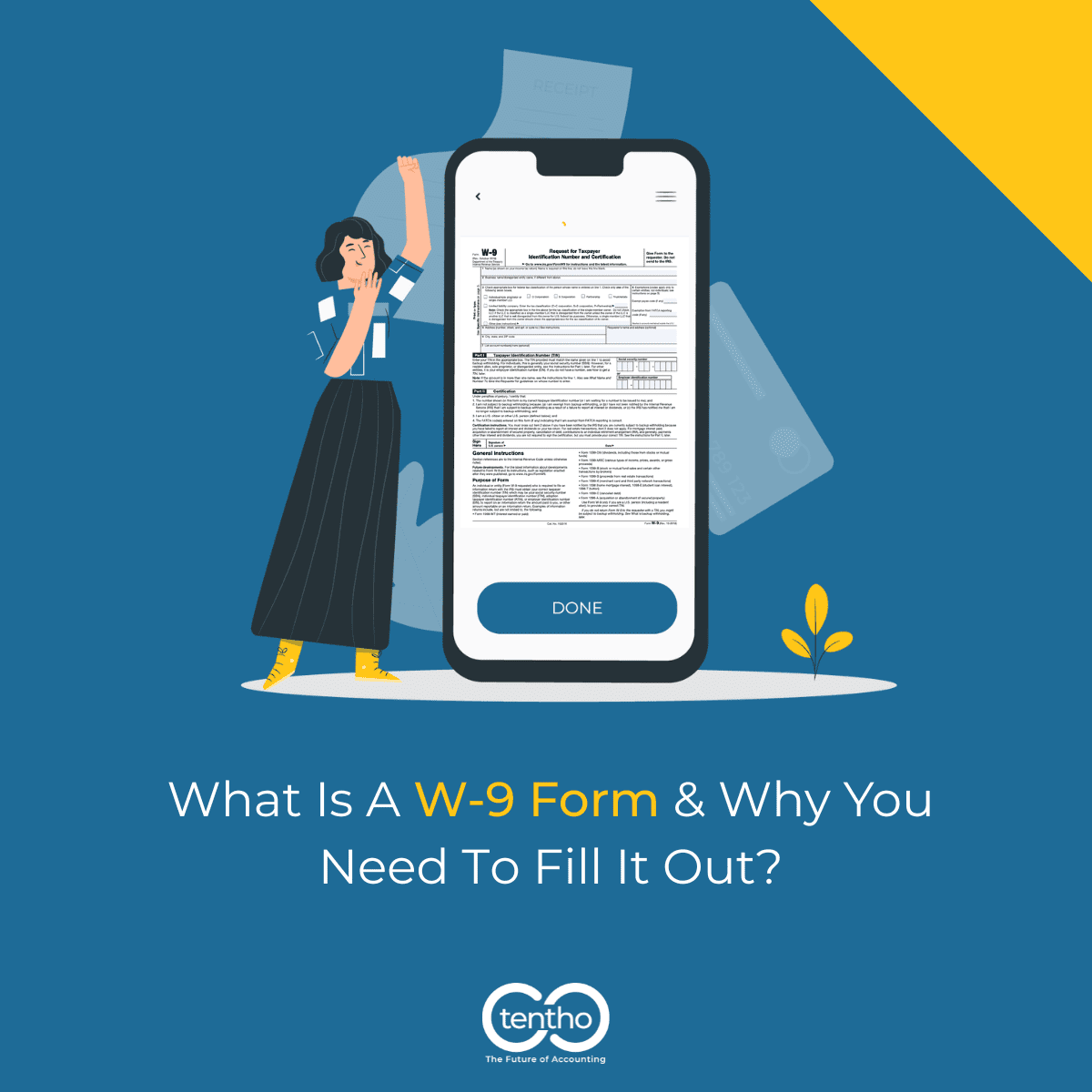 What is a W-9 Form & Why You Need To Fill It Out | Tentho