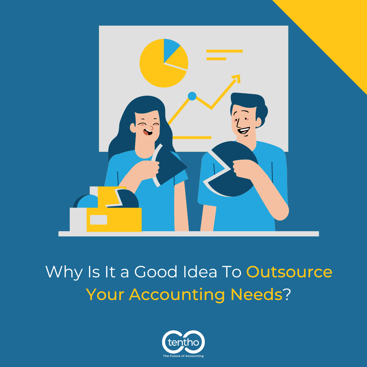 Outsource Accounting: 6 Reasons You Should Do It Now | Tentho